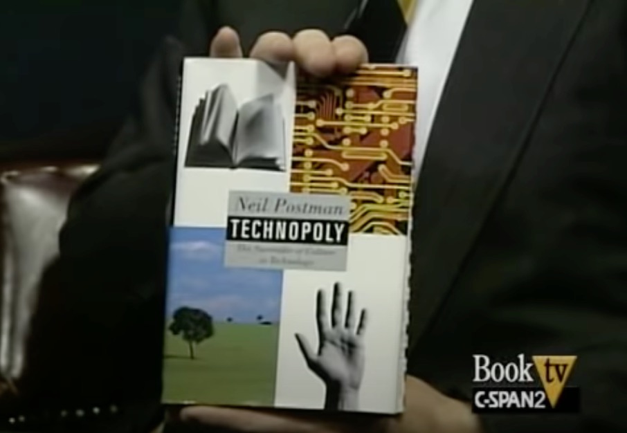 Technopoly - Neil Postman - Cybercology